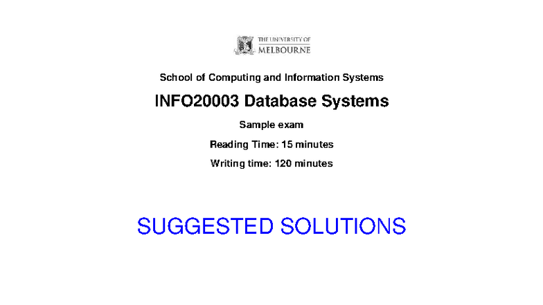 INFO2000 3 Database Systems Sample Exam Solutions - Studocu