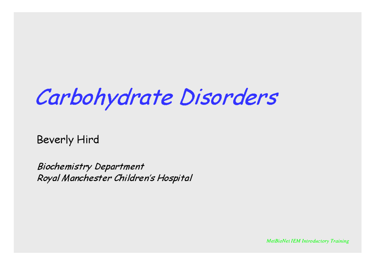 9 carbohydrate metabolism disorders needed - Carbohydrate Disorders ...