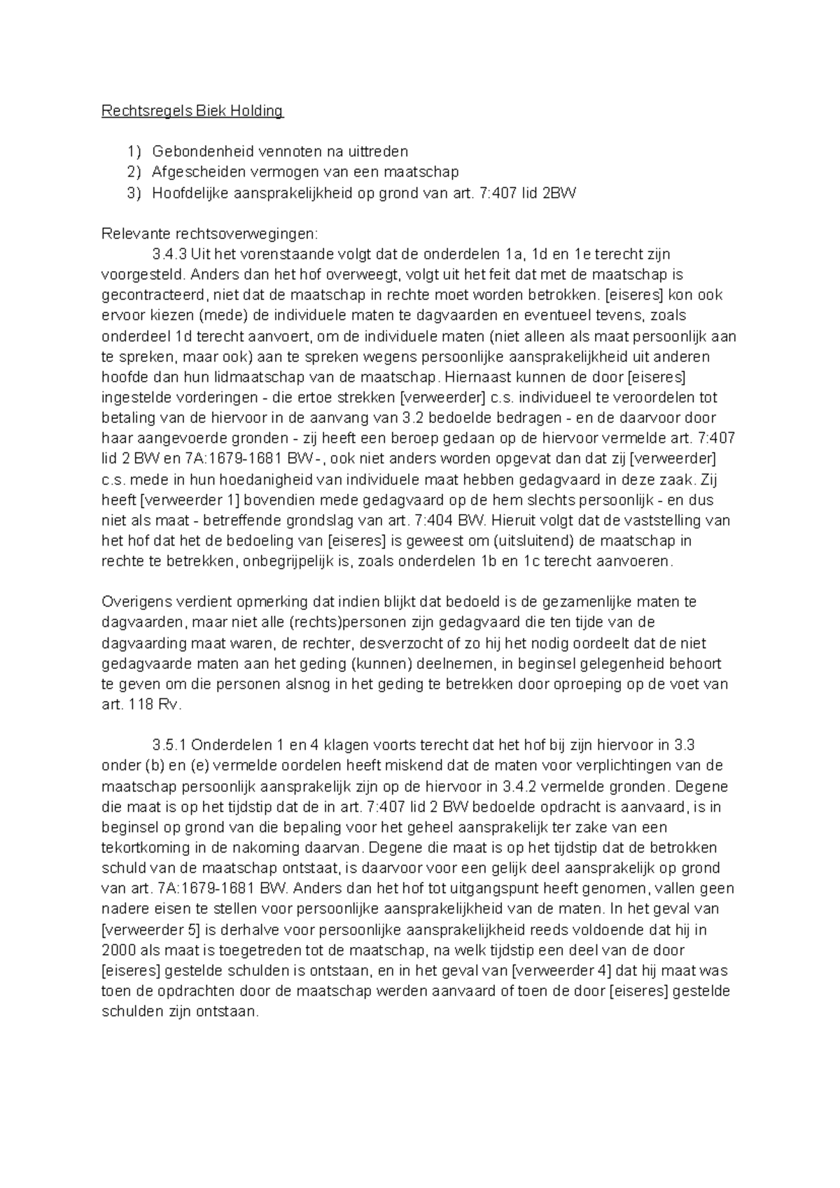 Rechtsregels Biek Holding: Aansprakelijkheid van Vennoten en Maatschap - Studeersnel