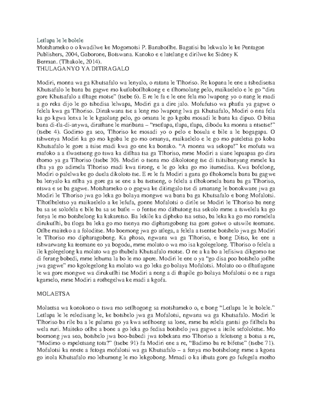 Letlapa le le Bolele - Dinotes mo Setswana: Thuto le Tlhopho - Studocu