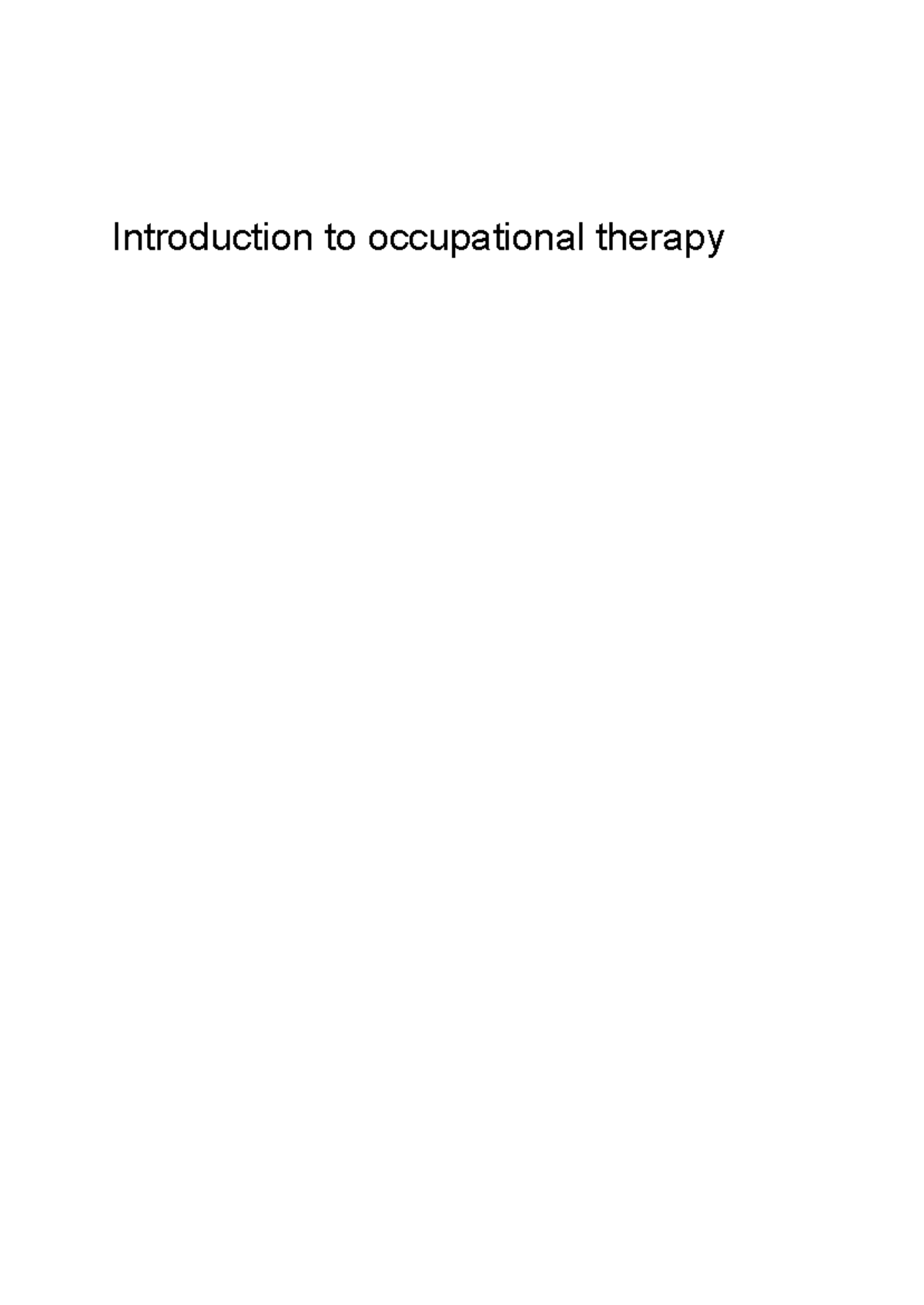 Year 1 OT - Module 1: Introduction to Occupational Therapy Concepts and ...