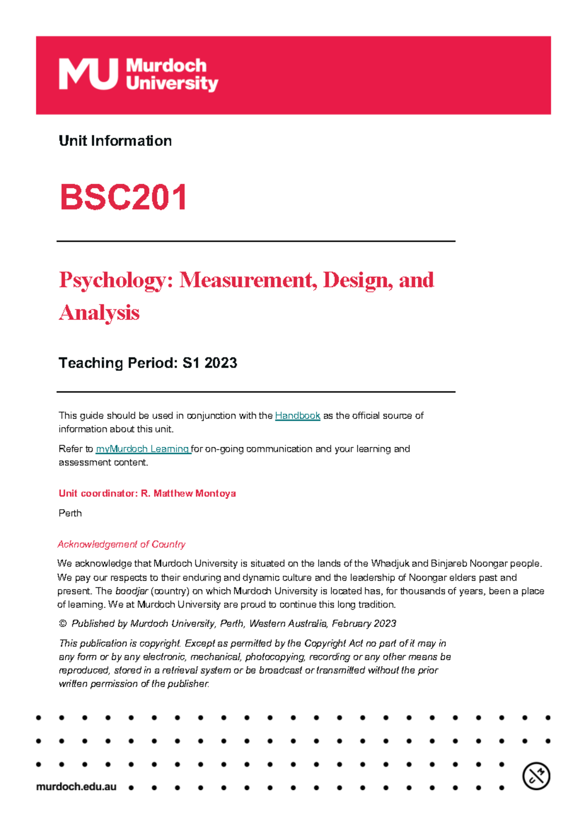 BSC201 S1 2023 Unit Guide: Psychology Measurement, Design & Analysis ...