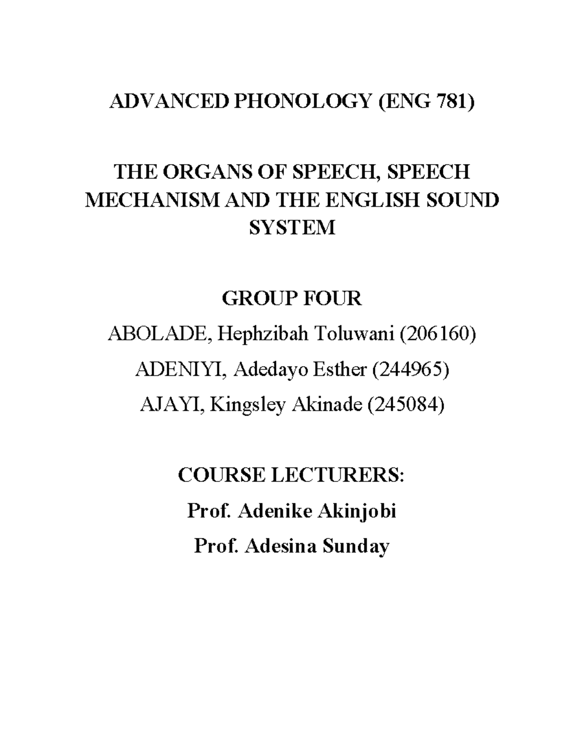 Advanced Phonology (ENG 781): Organs of Speech & English Sound System ...