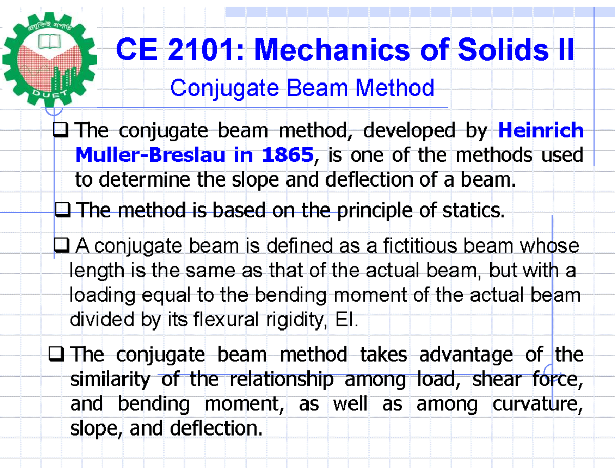 CE 2101: Mechanics of Solids II - Conjugate Beam Method Analysis - Studocu