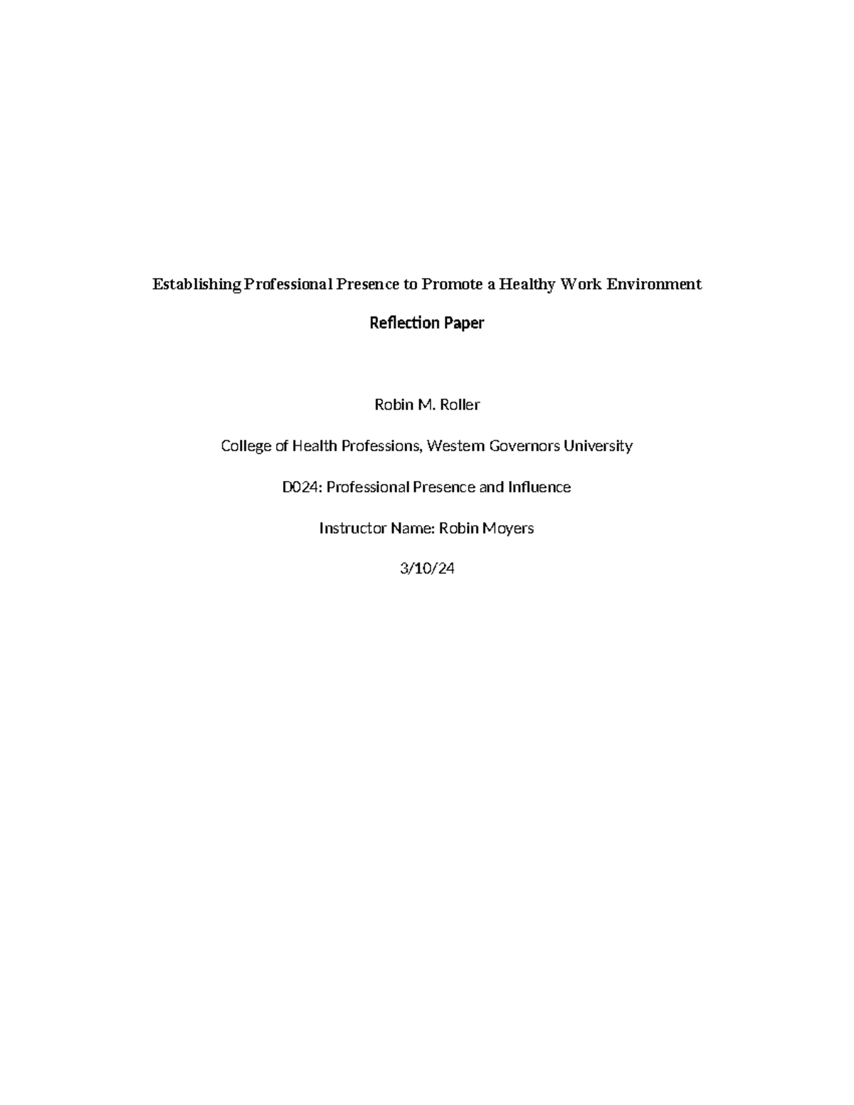 Reflection Paper on Professional Presence in D024 Leadership Skills ...