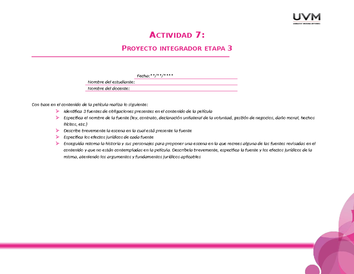 U7 Proyecto Integrador E3 TO - ACTIVIDAD 7: PROYECTO INTEGRADOR ETAPA 3 Fecha://**** Nombre del ...
