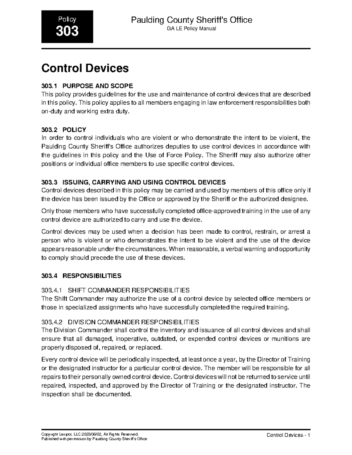 Paulding County Sheriff's Office GA LE Policy Manual: Control Devices ...