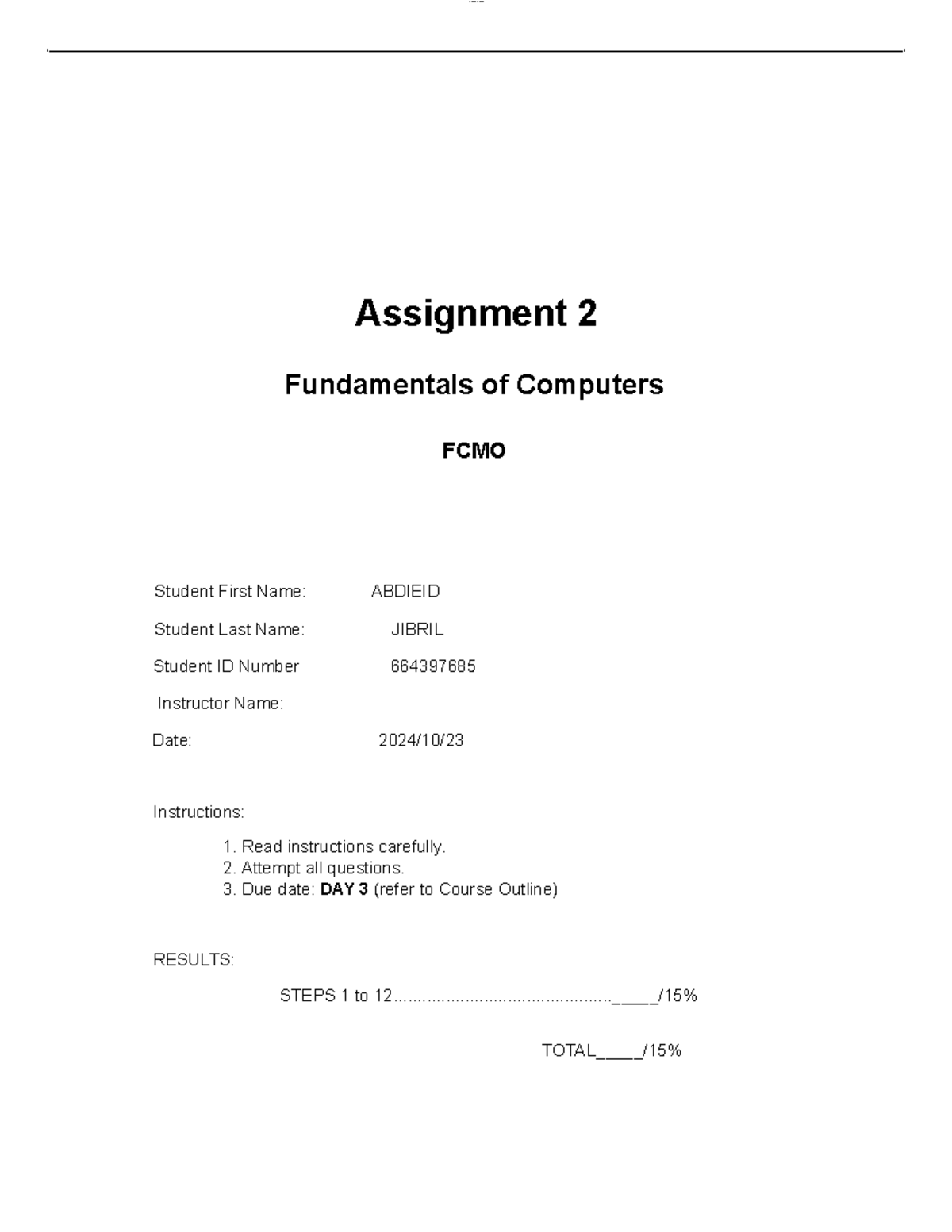 FCMO - Assignment 2: Fundamentals of Computers Instructions & Steps - Studocu