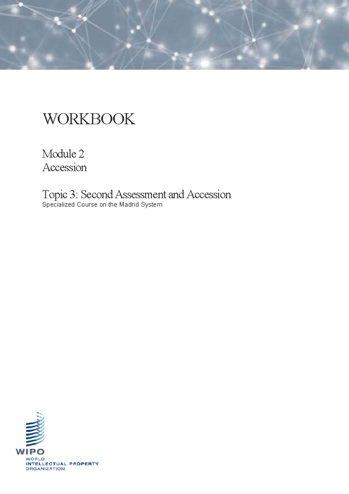 DL303 M2.3 2025: Workbook on Accession Process & Second Assessment ...