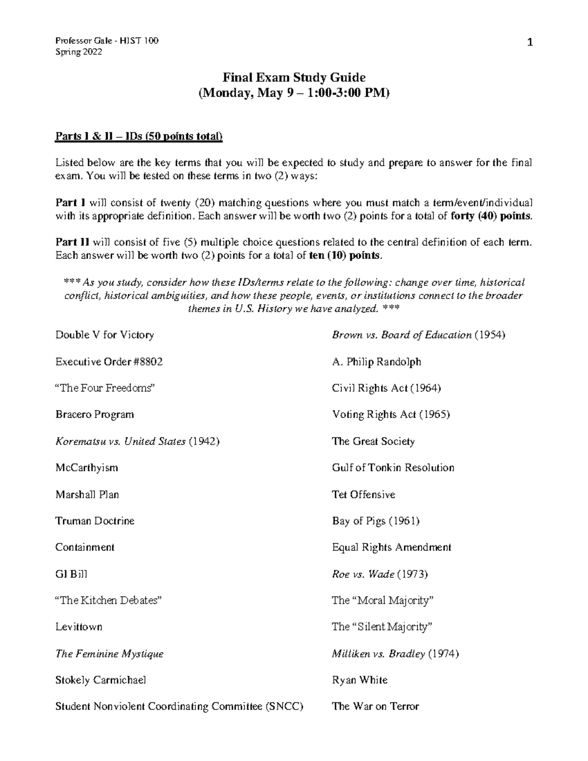History Final Exam Study Guide - Professor Gale - HIST 100 Spring 2022 1 Final Exam Study Guide ...
