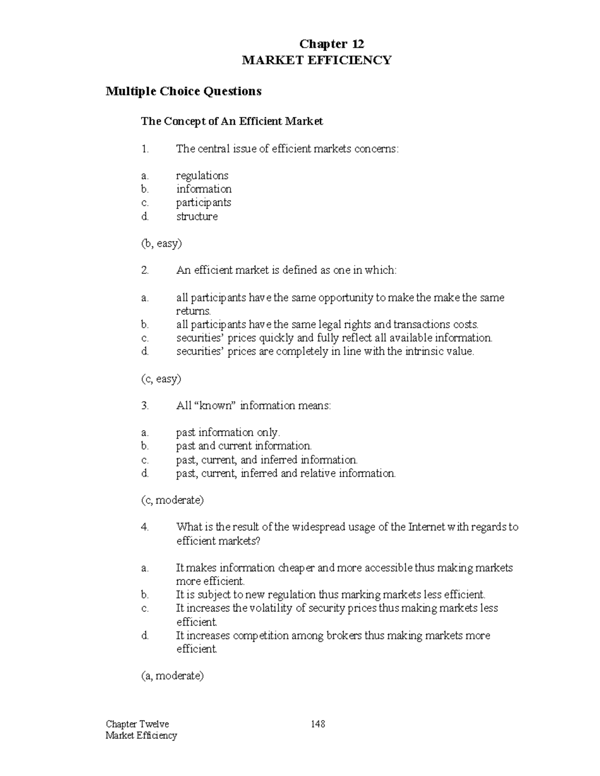 Chapter 12: Multiple Choice Questions on Market Efficiency (FIN 302 ...