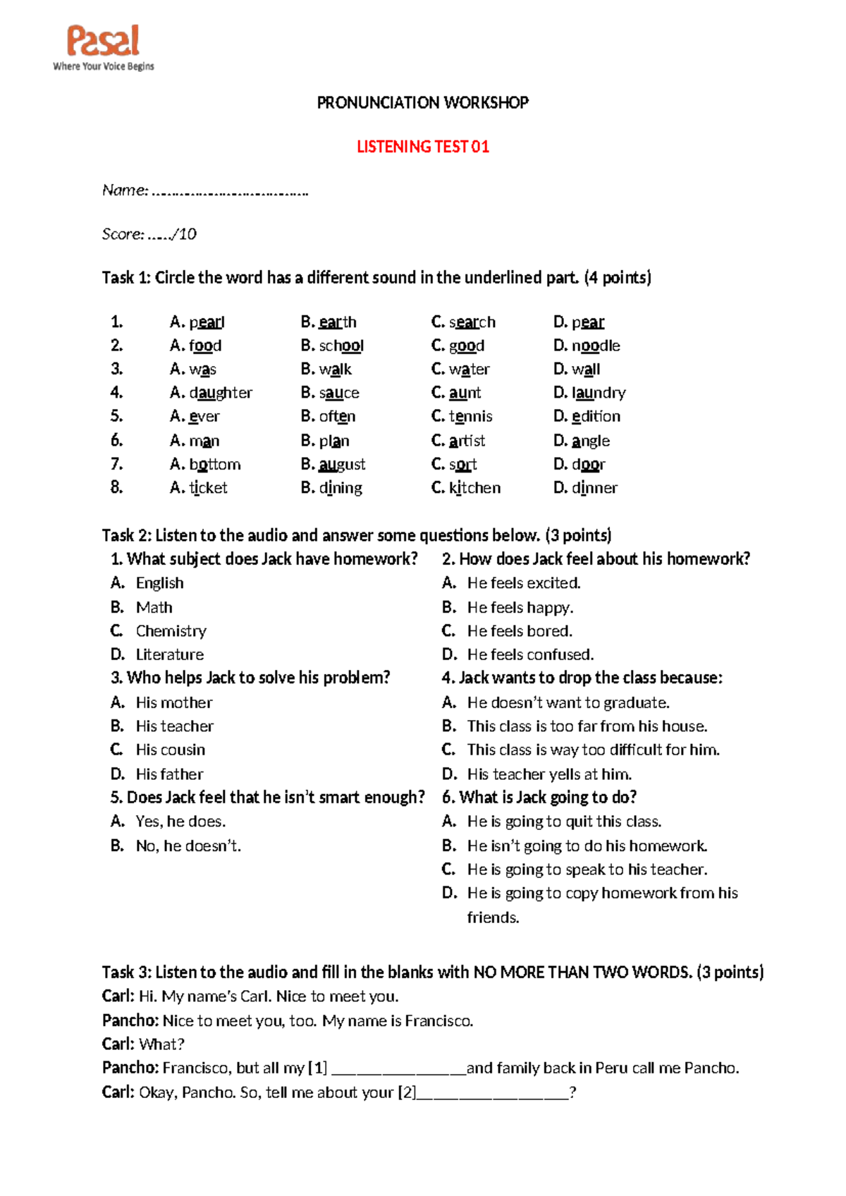 PRONUNCIATION WORKSHOP LISTENING TEST 01 - Practice Questions - Studocu