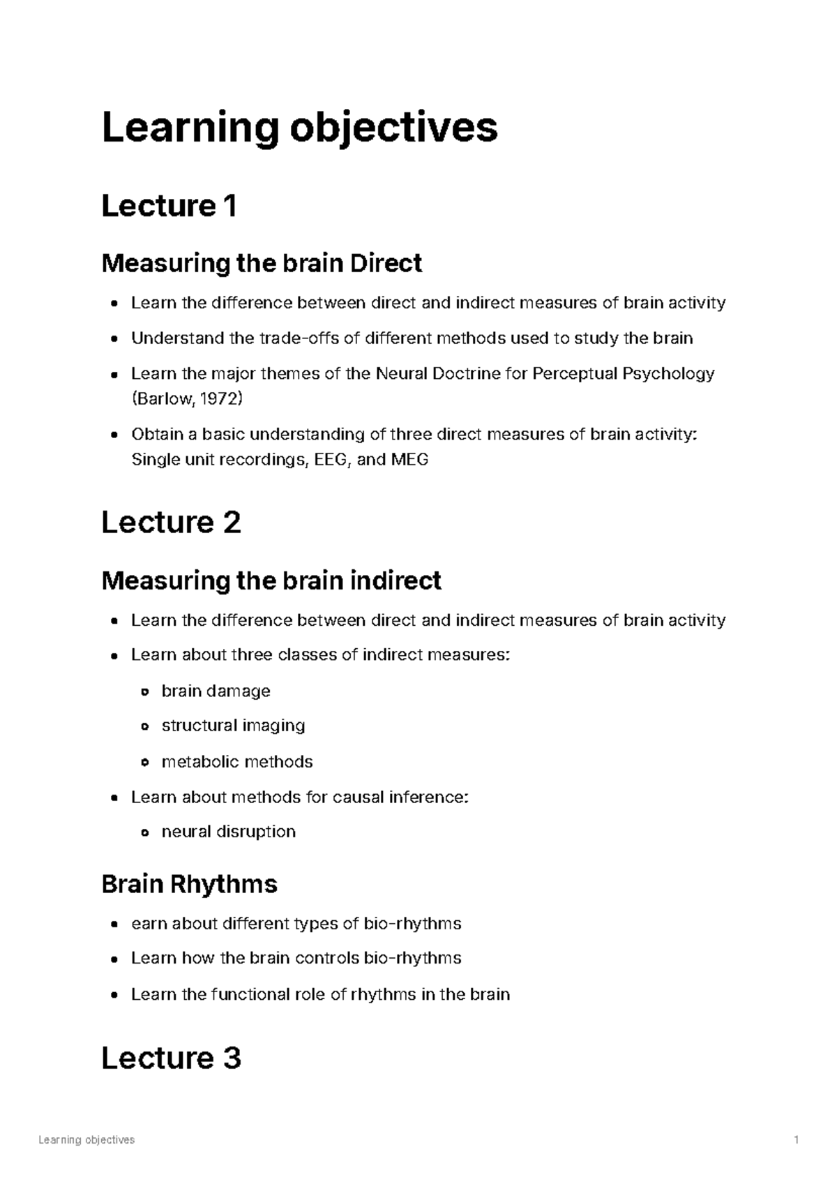 Learning objectives - Learning objectives Lecture 1 Measuring the brain Direct Learn the ...