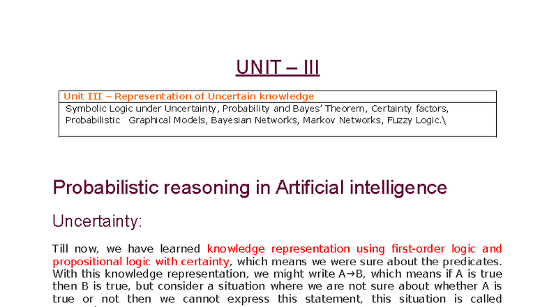 Unit 3: Representation of Uncertain Knowledge in AI and Probabilistic ...