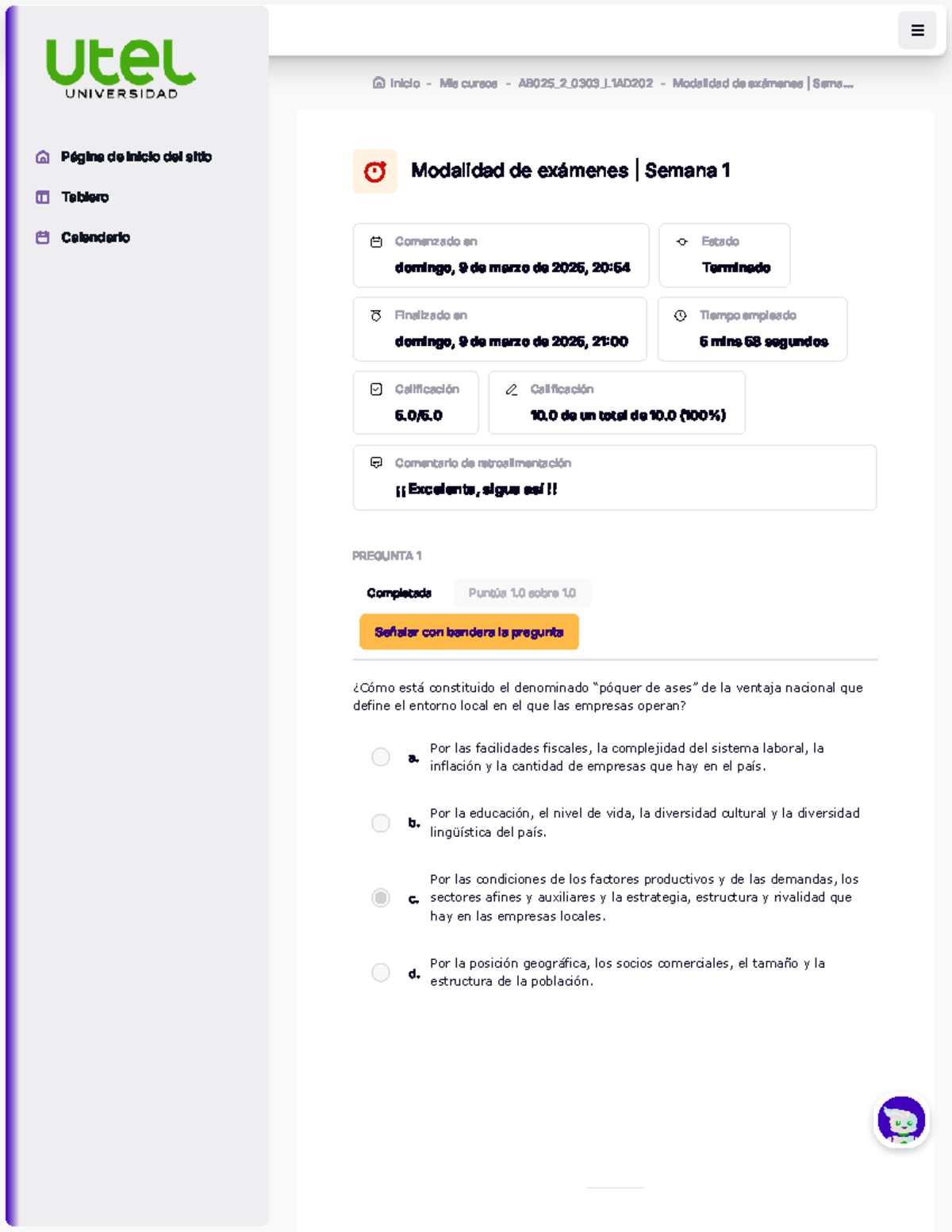 Examen Semana 1 Cal. 10 - Mercados globales y finanzas personales ...
