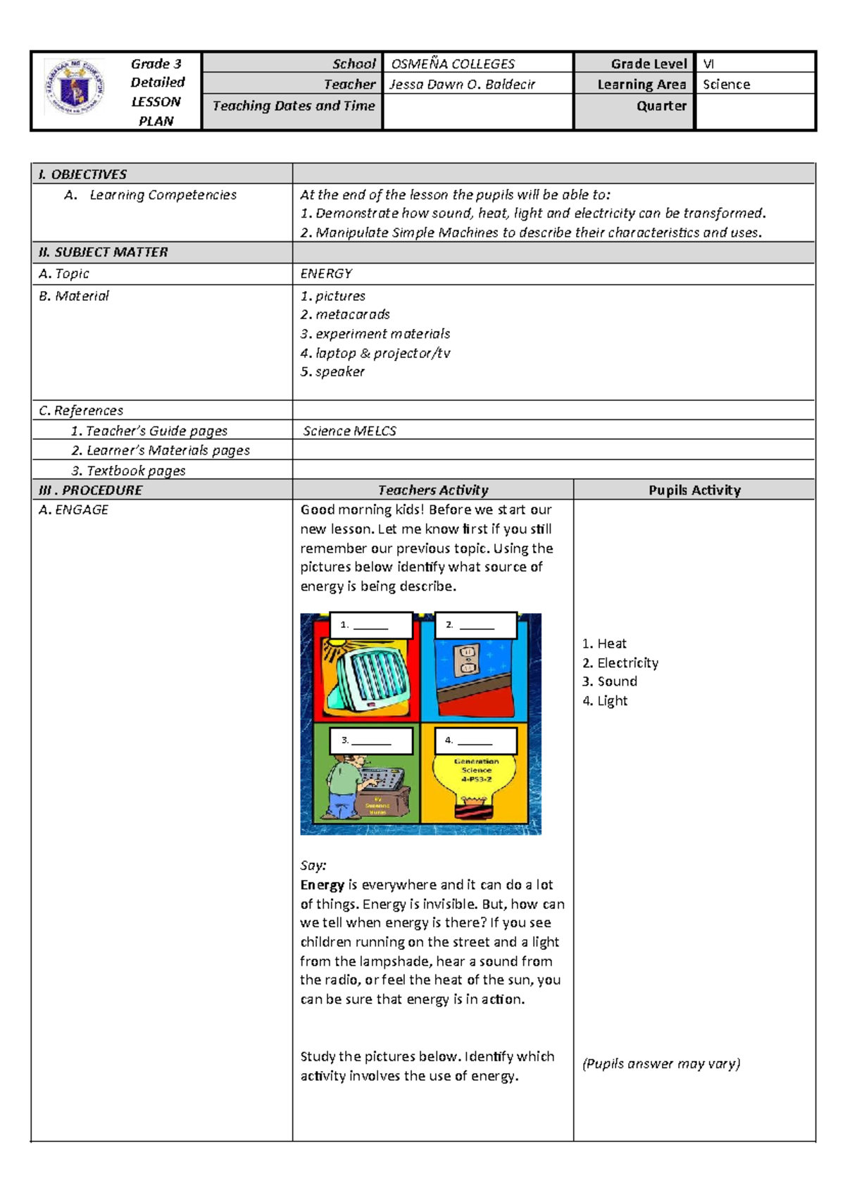 Grade 3 Science Lesson Plan: Energy Transformations by Jessa Dawn O ...