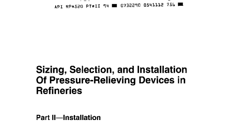 API 520 Part II: Sizing, Selection & Installation of Refinery Devices ...