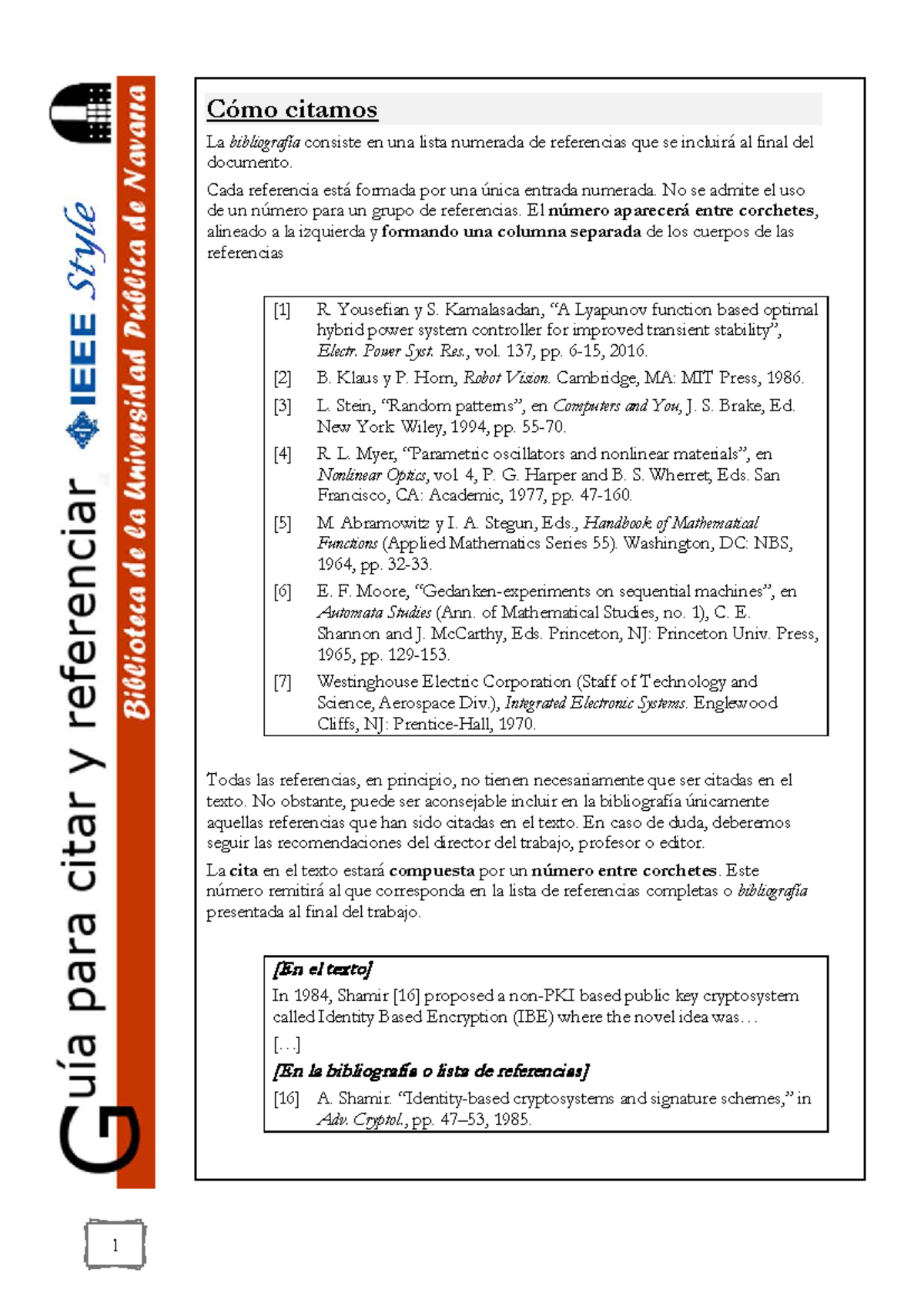 Citar referenciar (IEEE) - Cómo citamos La bibliografía consiste en una ...