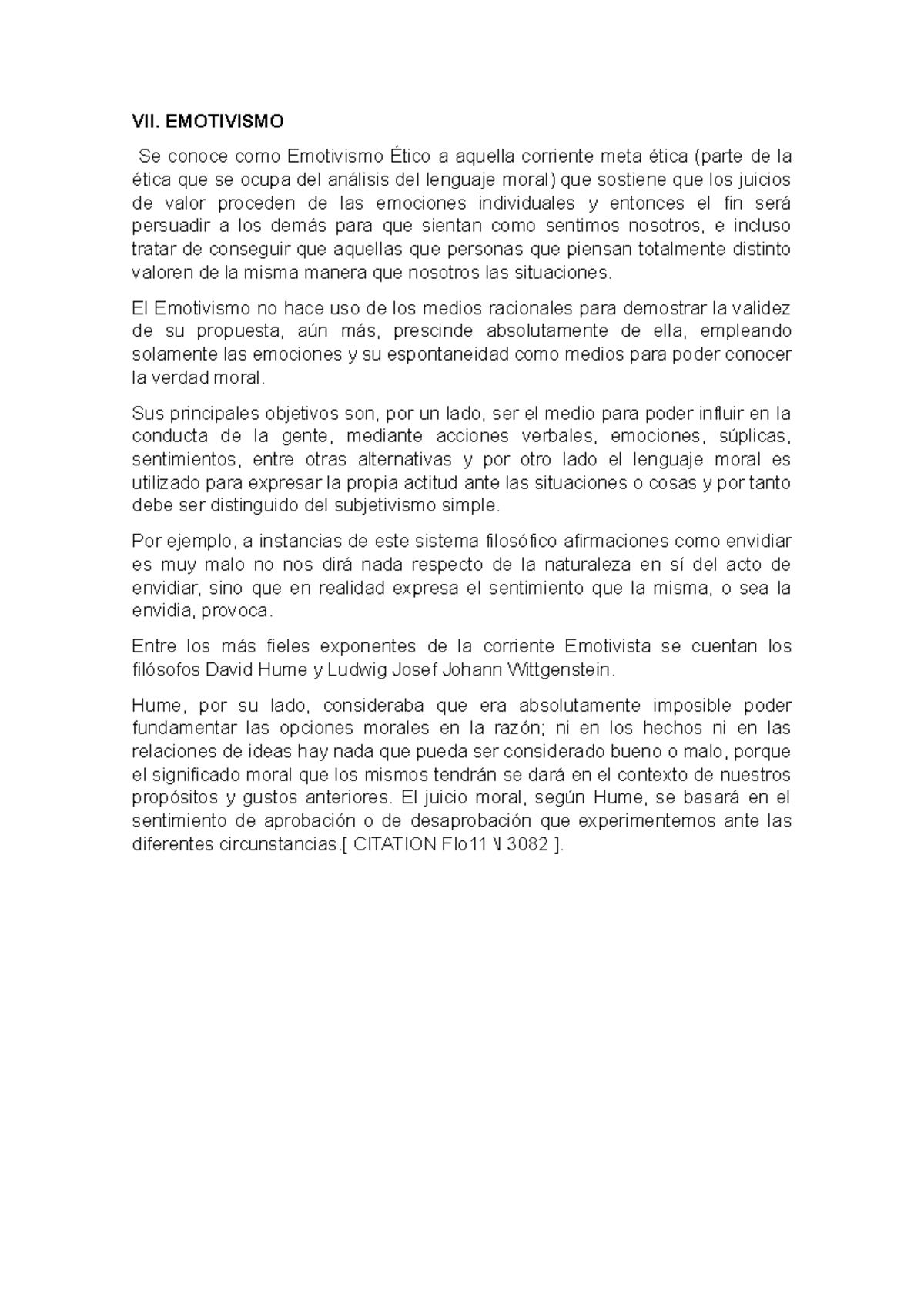 VII - .................. - VII. EMOTIVISMO Se conoce como Emotivismo ...