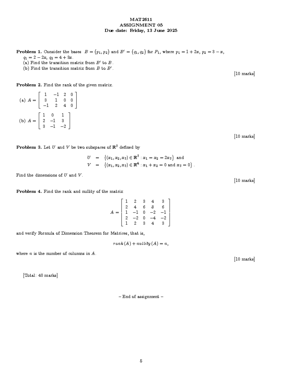 MAT2611 Assignment 05: Transition Matrices and Rank Problems - Studocu