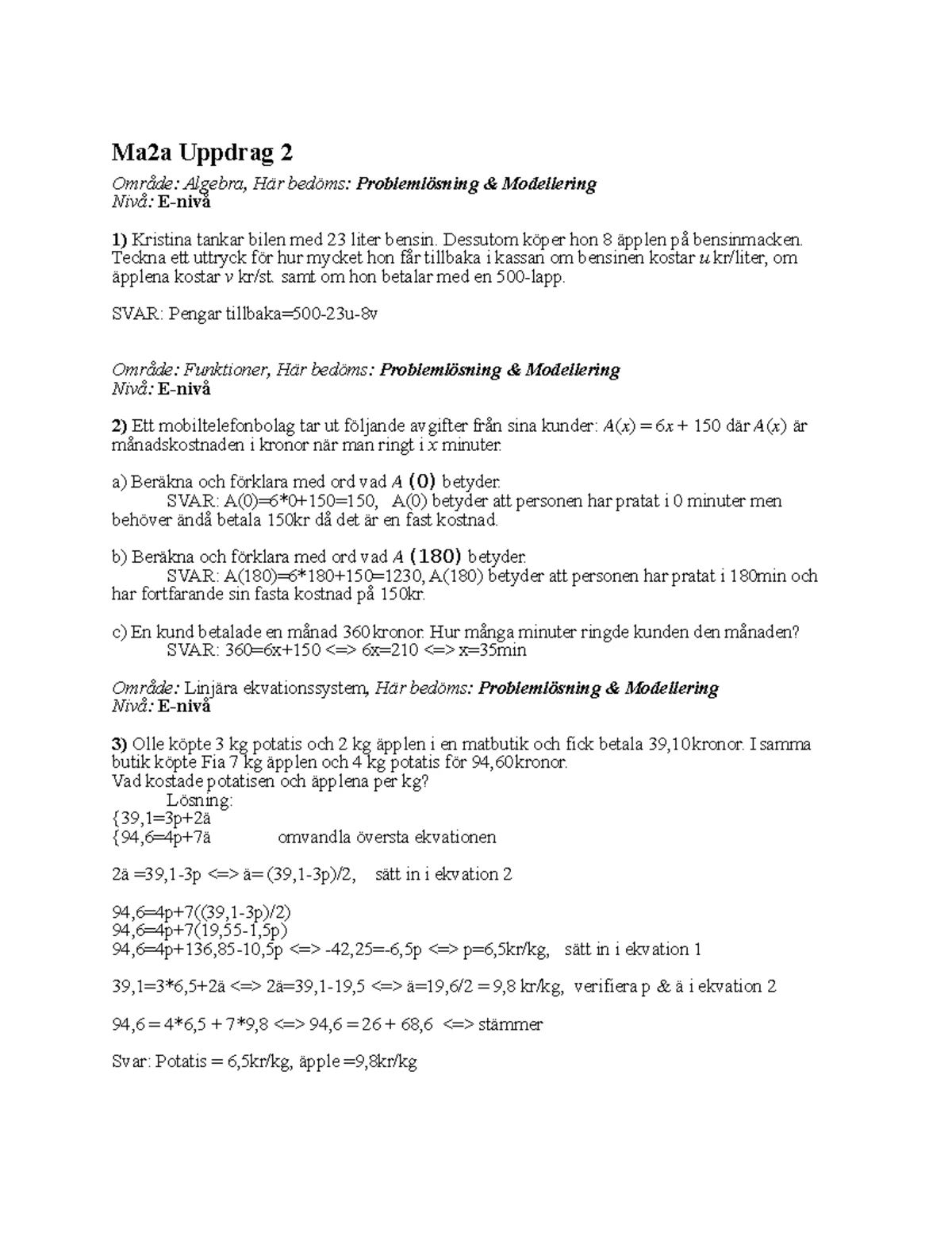 Uppdrag 3 Ma2a-27: Grundläggande och Avancerade Matematikuppgifter - Studocu