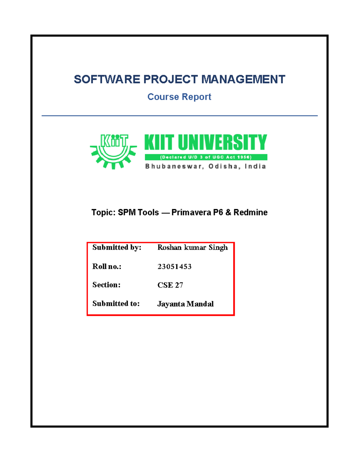 SPM Report: Comparing Primavera P6 & Redmine Tools - Studocu