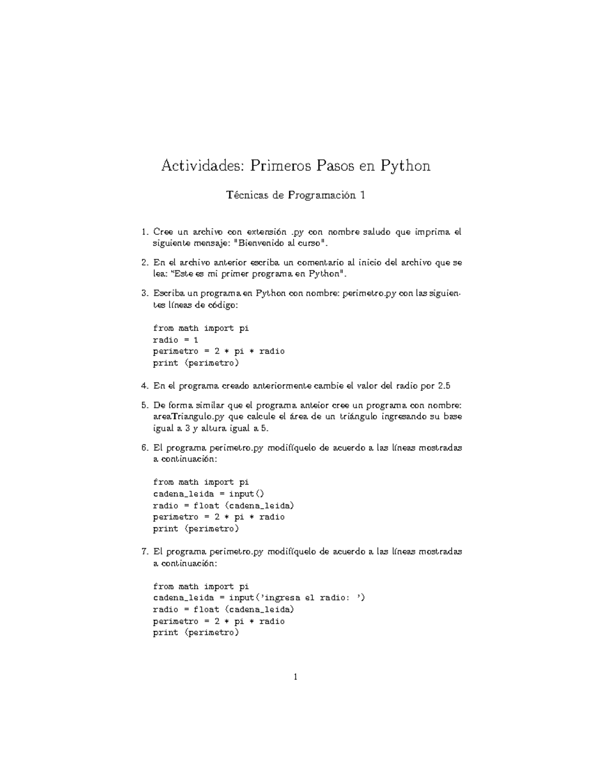 Actividades Primeros Pasos Python - Actividades: Primeros Pasos en Python Técnicas de ...