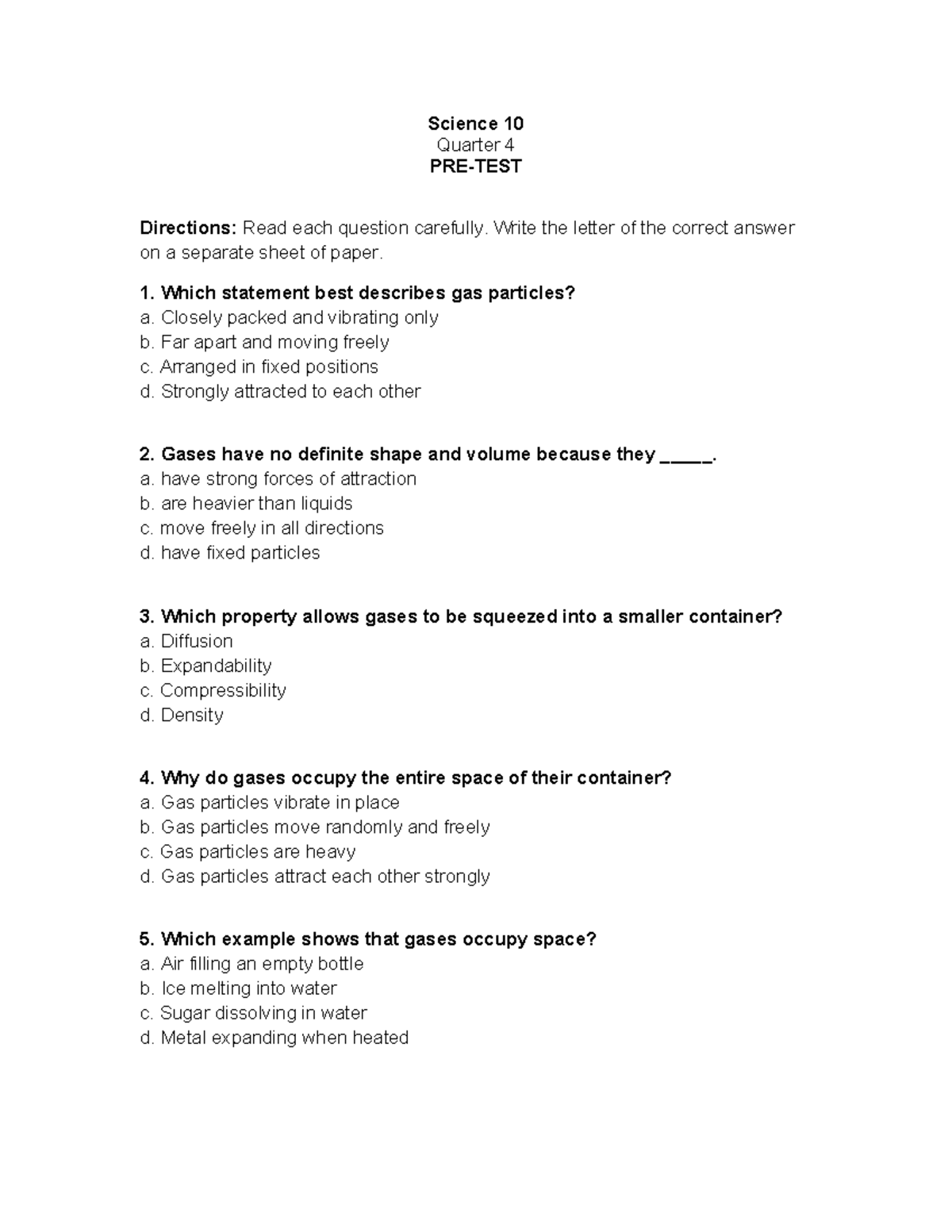 Science 10 Q4 Pre-Test: Understanding Gas Properties and Laws - Studocu