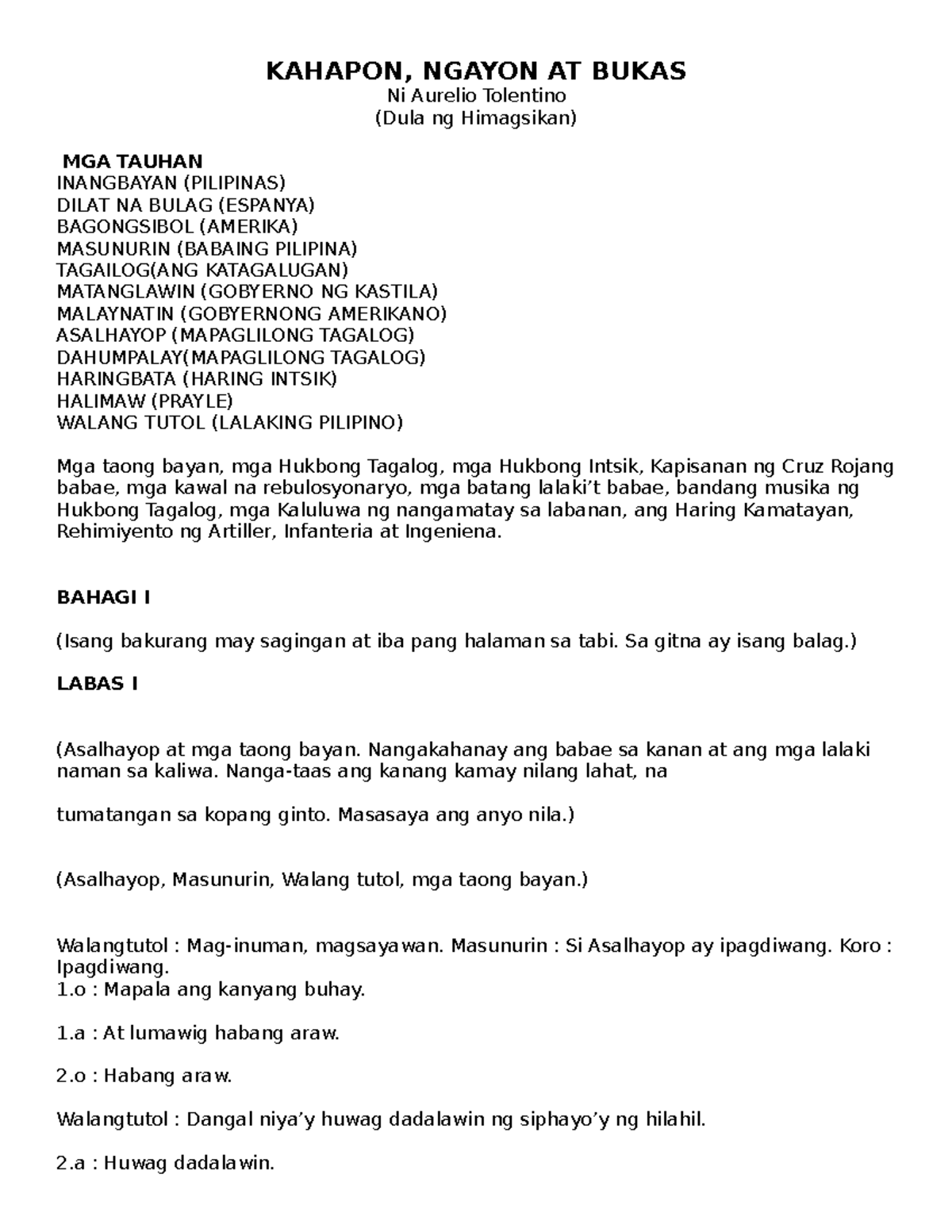 Kahapon Ngayon at Bukas Script (Dula ng Himagsikan) - Aurelio Tolentino - Studocu