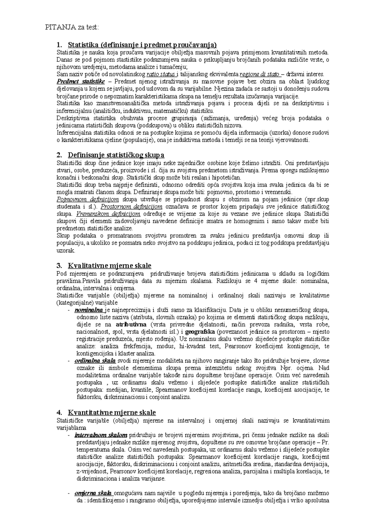 Pitanja za test iz Statistike: Definicije i metode analize - Studocu