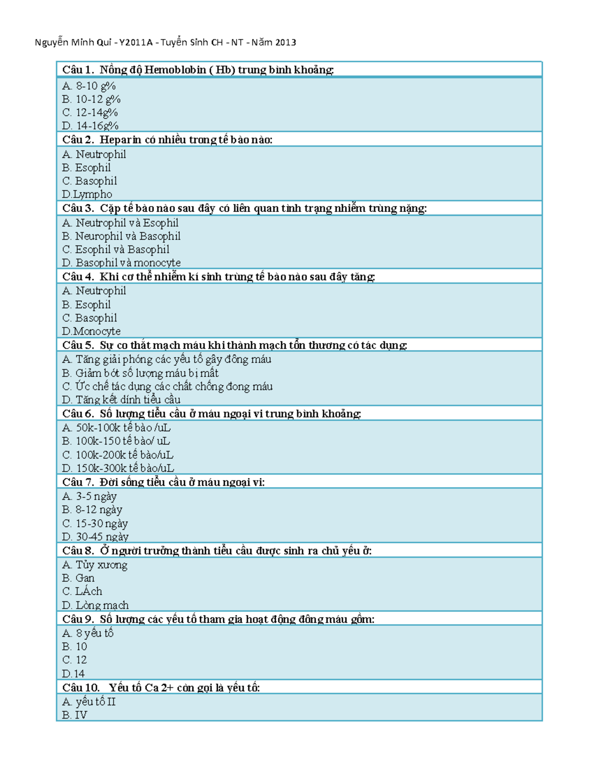 Đề 9 - Câu hỏi ôn tập Sinh lý học tế bào và miễn dịch - Studocu
