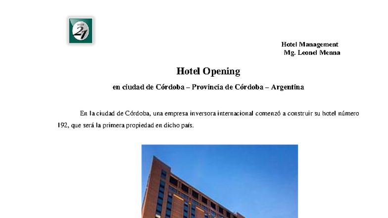Hotel Management Mg. Leonel Menna: Apertura del Hotel en Córdoba - Studocu