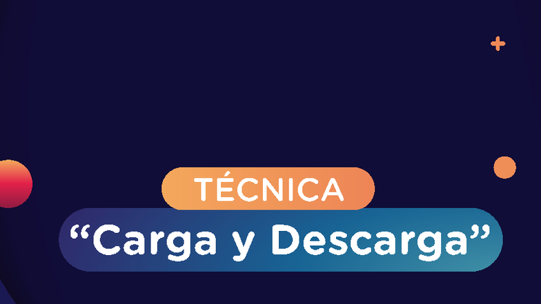 Técnica Carga y Descarga: Manejo Emocional en Padres e Hijos - Studocu