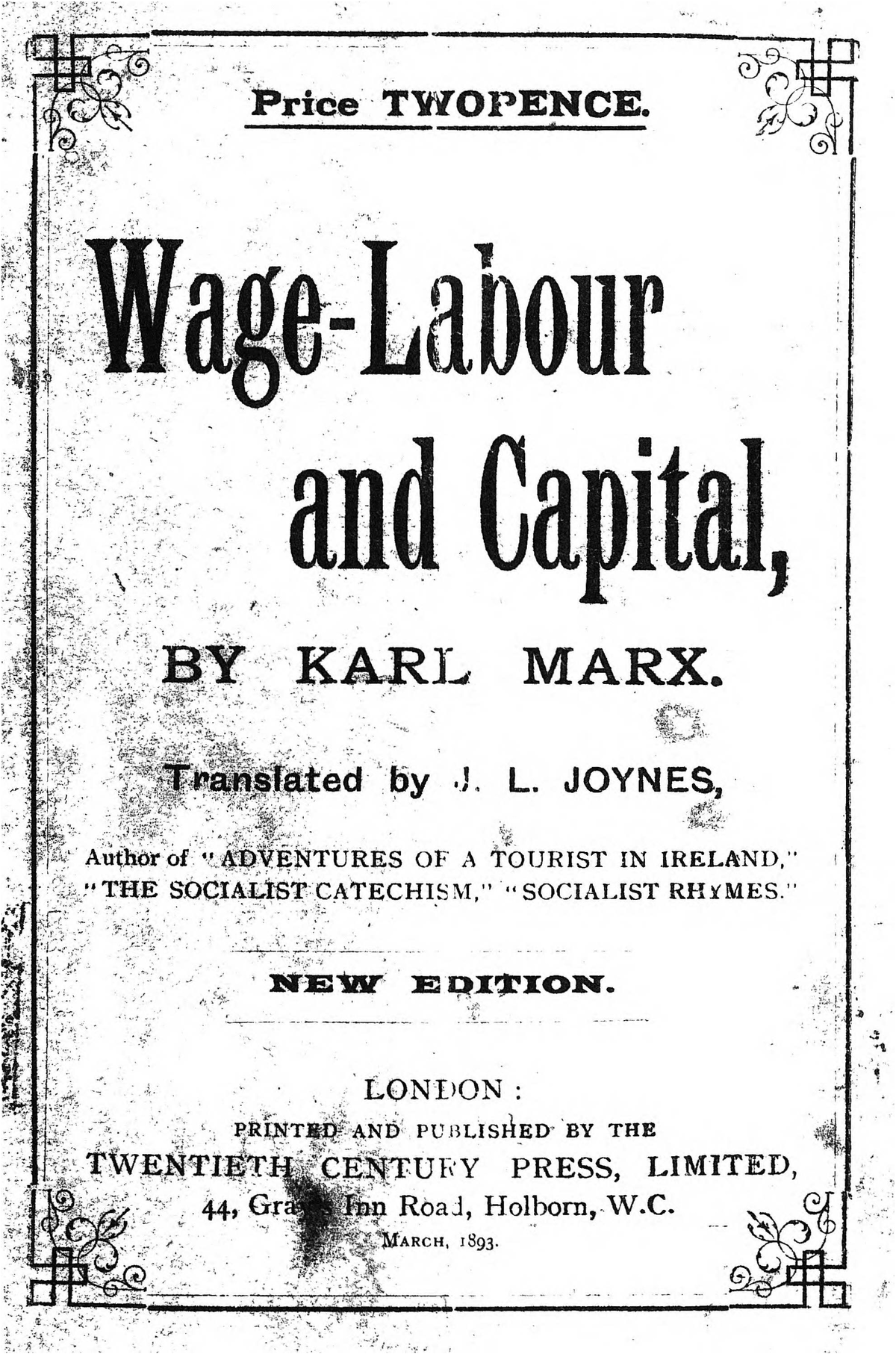 Wage-Labour and Capital by Karl Marx - Translated by J. L. Joynes - Ap ...