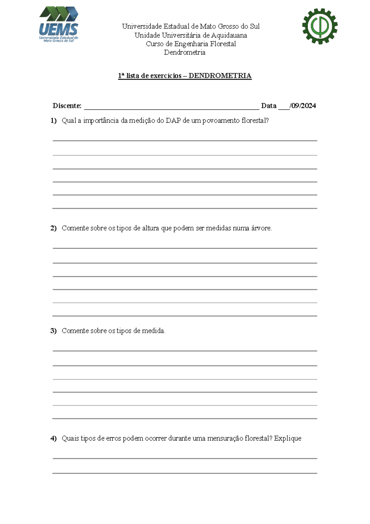 Lista de Exercícios DENDROMETRIA - Engenharia Florestal - 1ª Lista ...
