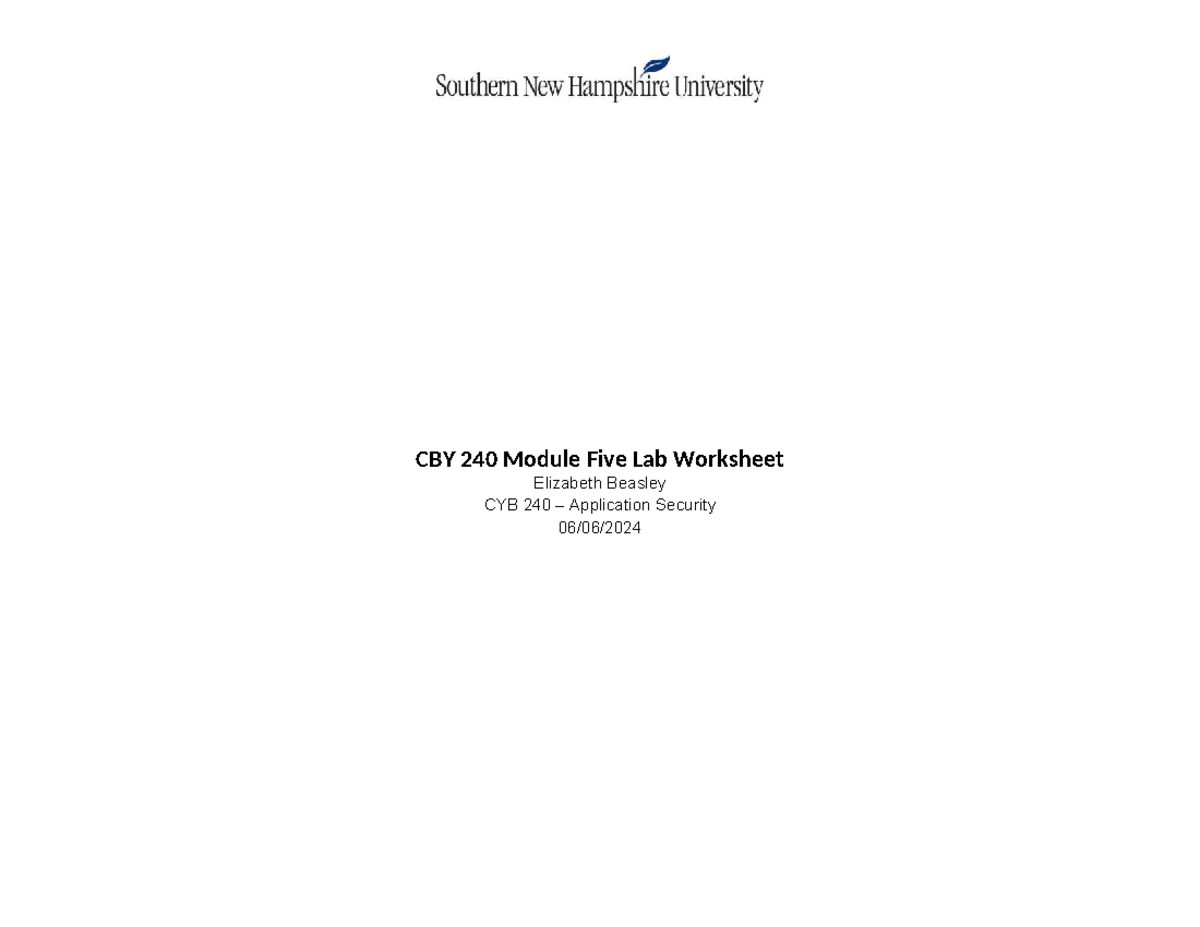 CYB 240 LAB 5 Application Security - CBY 240 Module Five Lab Worksheet ...