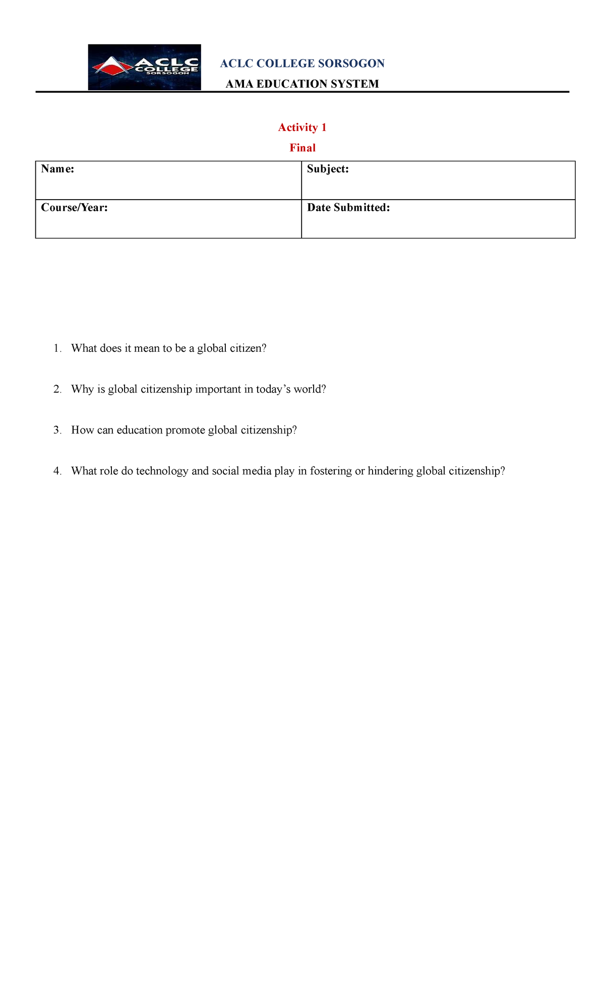 ACLC COLLEGE SORSOGON THE-CONTEMPORARY-WORLD Final Activity - Studocu