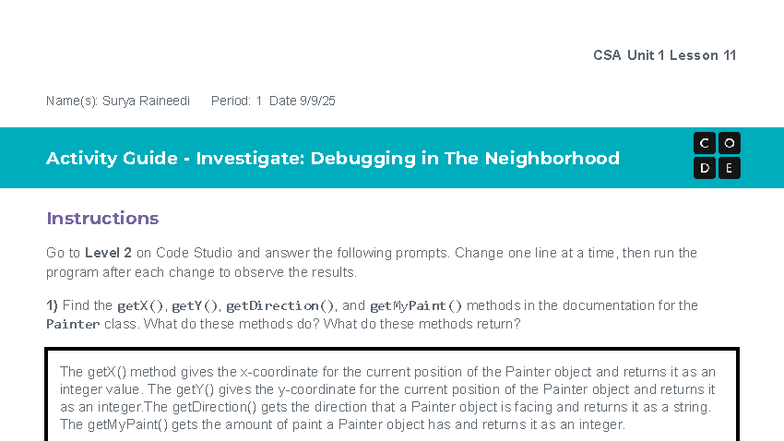 CSA Unit 1 Lesson 11: Investigating Debugging in The Neighborhood - Studocu