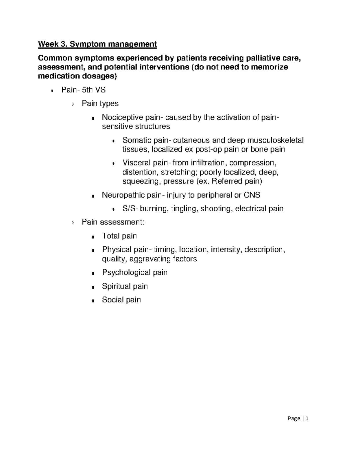 Week 3. Symptom management - Week 3. Symptom management Common symptoms ...