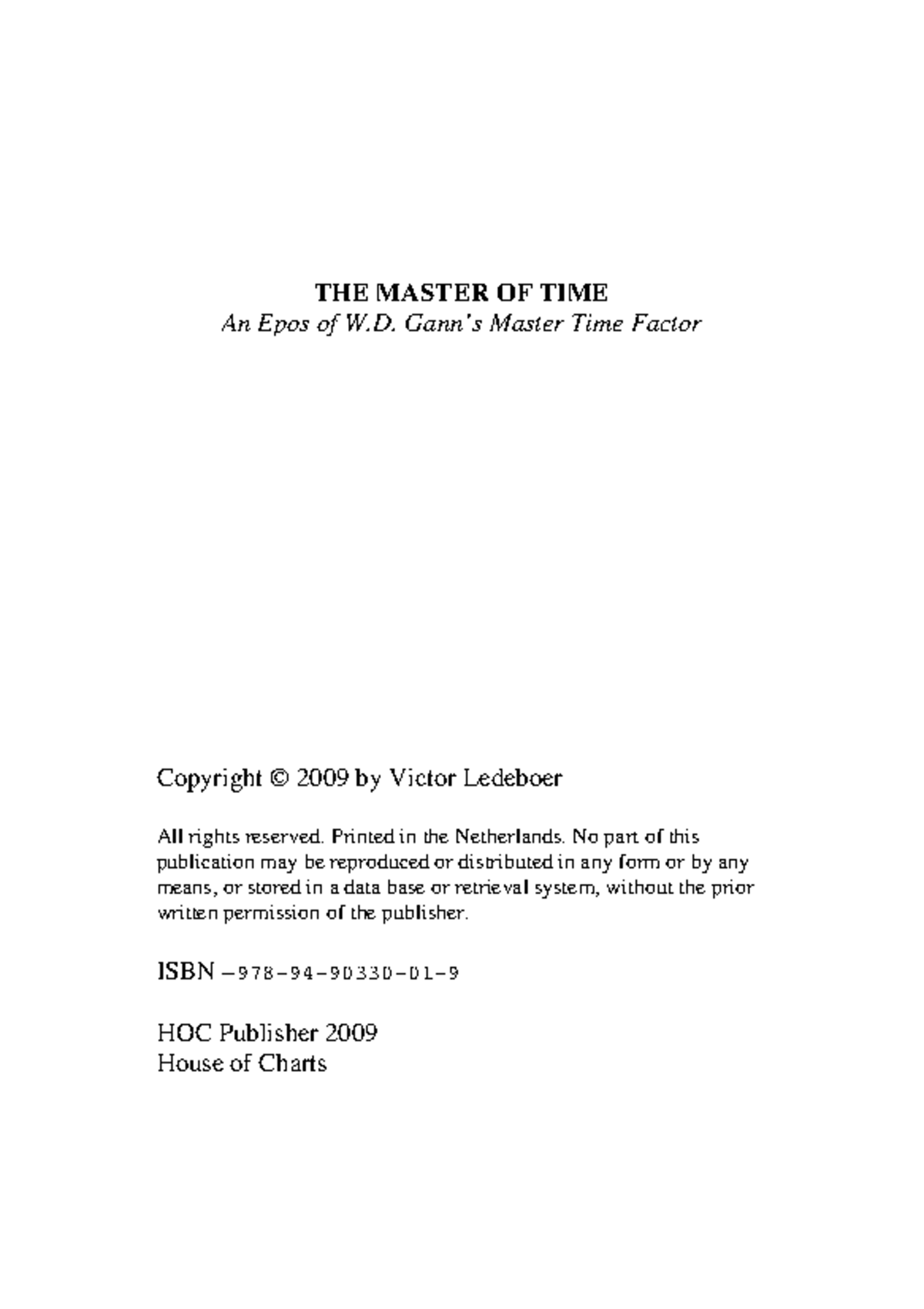 Mastering the Master Time Factor: Insights into W.D. Gann's Theories ...