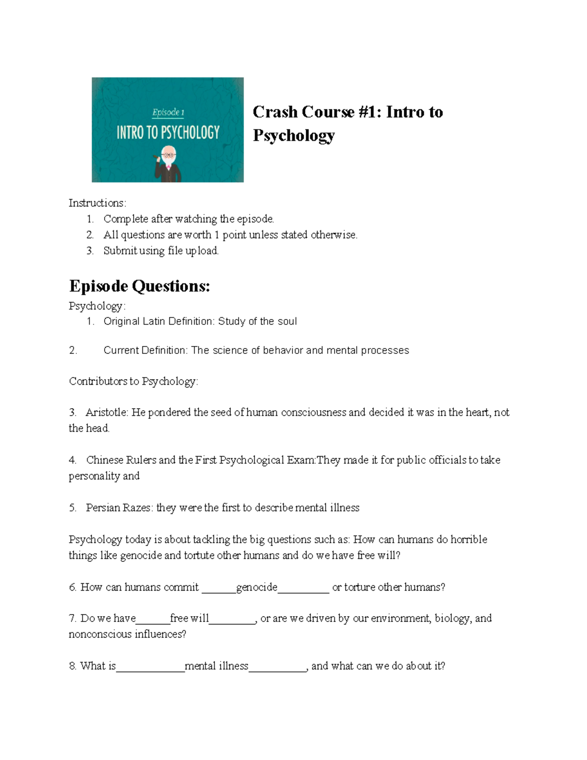 Psychology 101: Crash Course Episode #1 Study Guide - Studocu