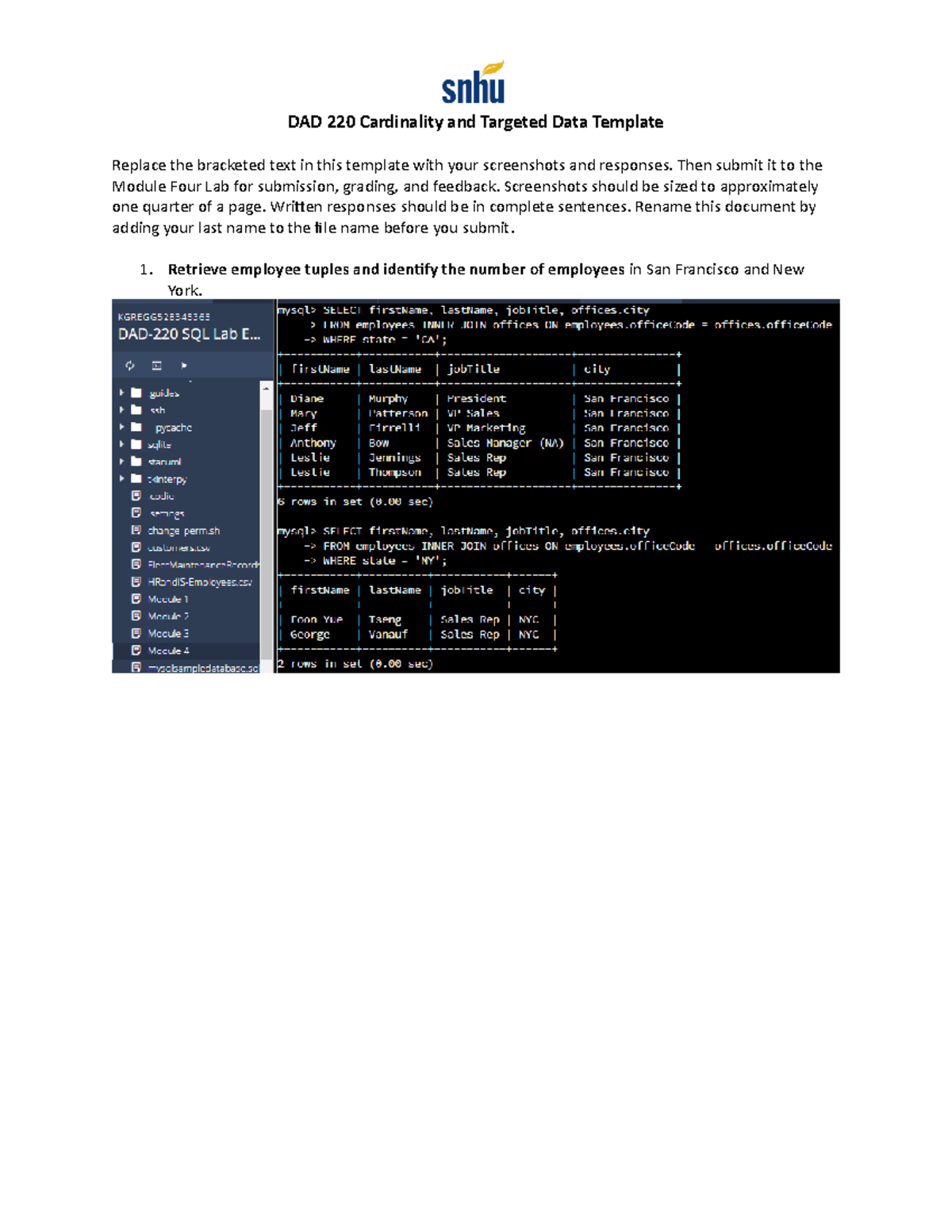 4-2 Lab: Cardinality and Targeted Data - DAD 220 Cardinality and ...