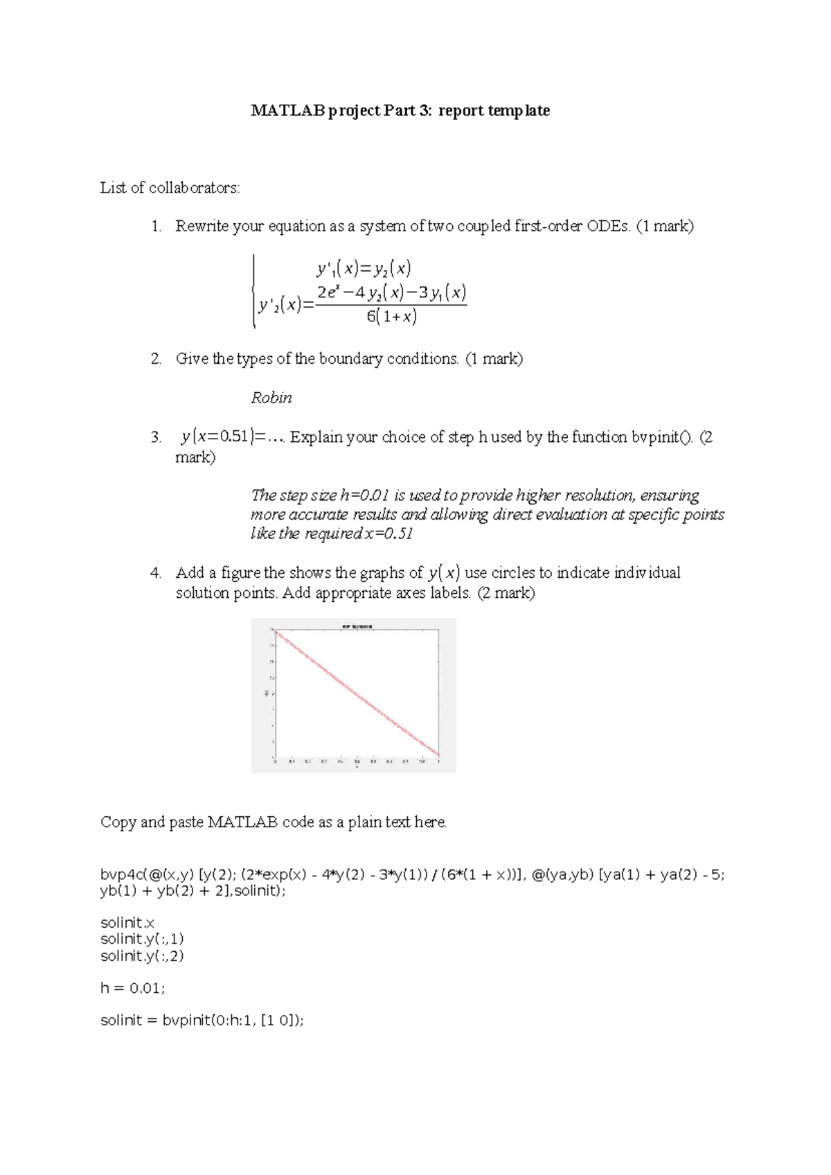 Project 3 - MATLAB ODEs Report Template and Collaborators List - Studocu