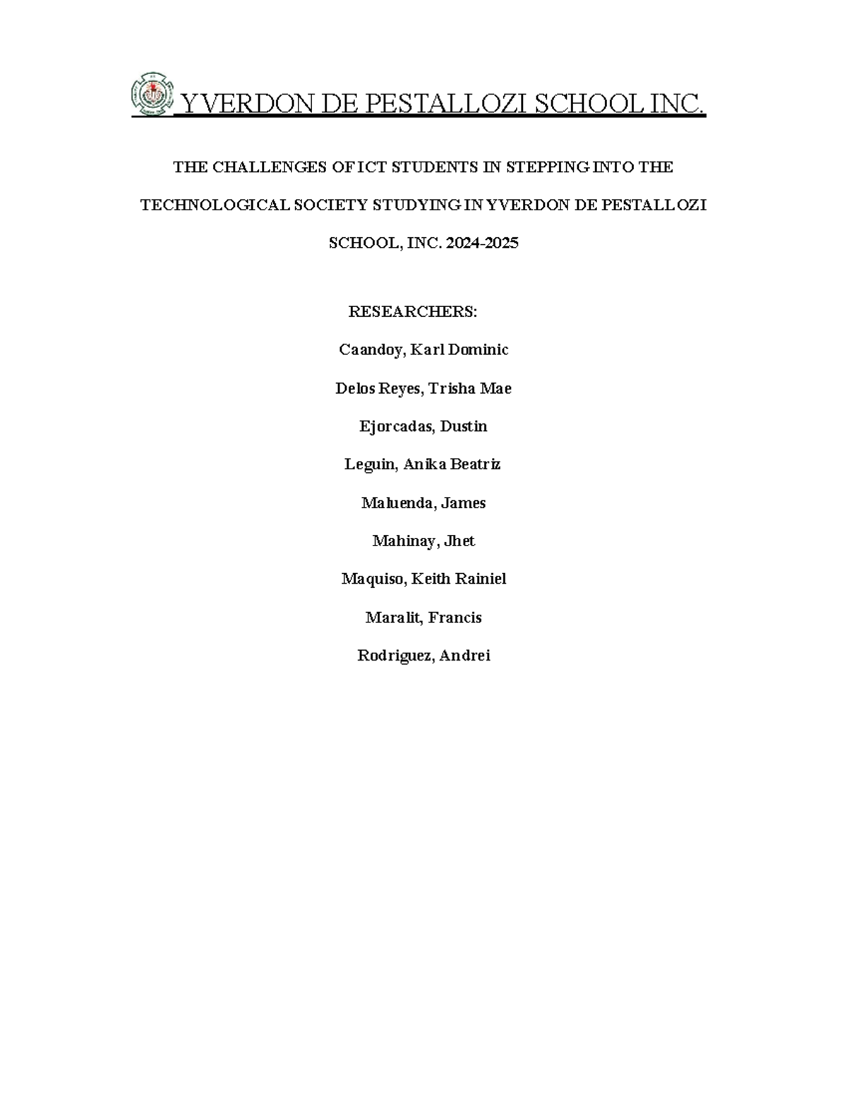 YVERDON DE PESTALLOZI SCHOOL INC. CHALLENGES OF GRADE 12 ICT STUDENTS ...