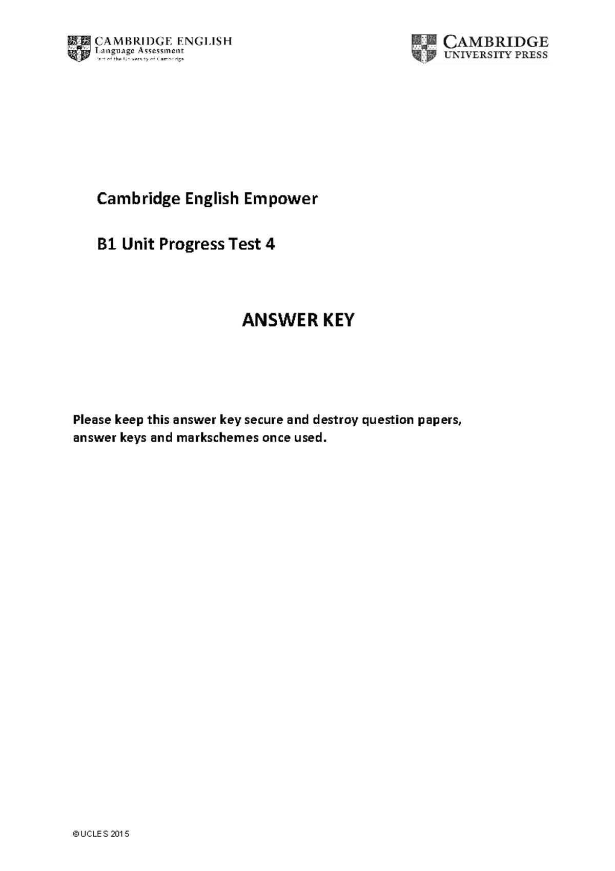 B1 Unit 4 Progress Test Answer Key - Cambridge English Empower - Studocu
