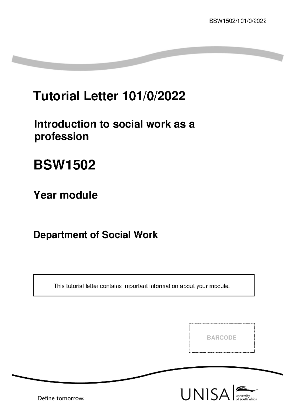 Tutorial Letter 101 - BSW 1502 - BSW1502/101/0/ Tutorial Letter 101/0 ...