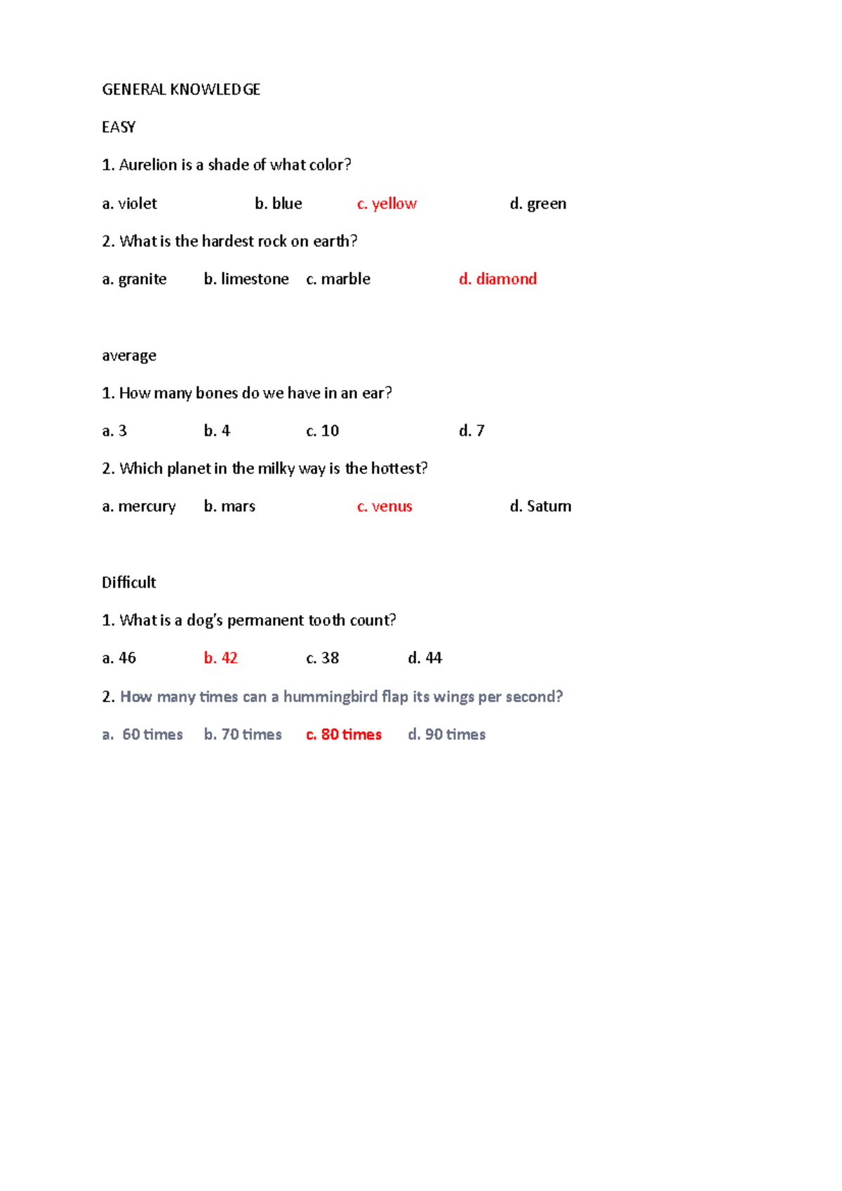 Quiz-bee - sample questions - GENERAL KNOWLEDGE EASY 1. Aurelion is a ...