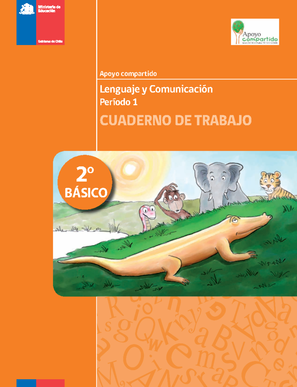 Cuaderno de Trabajo Lenguaje 2º Básico - Período 1 - MINEDUC - Studocu