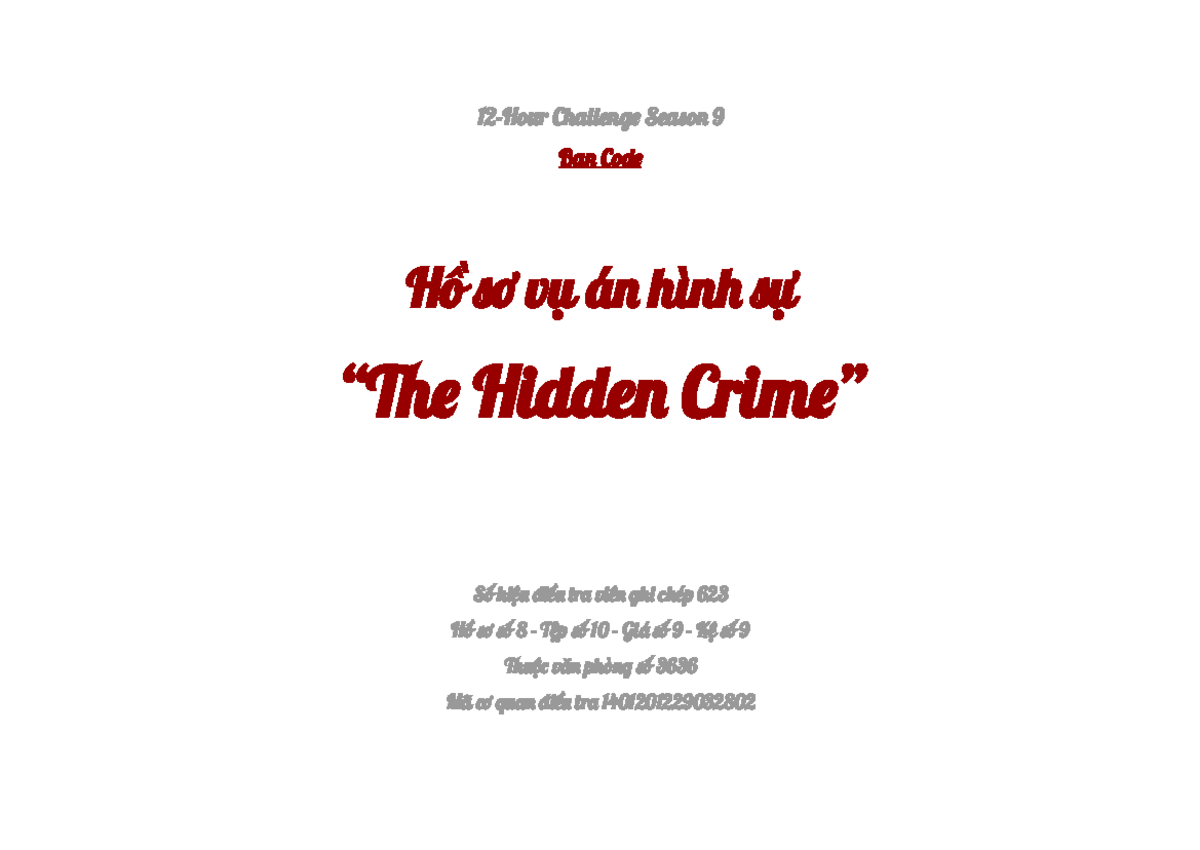12HCSS9 CODE Final Case Report: Homicide Investigation 623 - Studocu