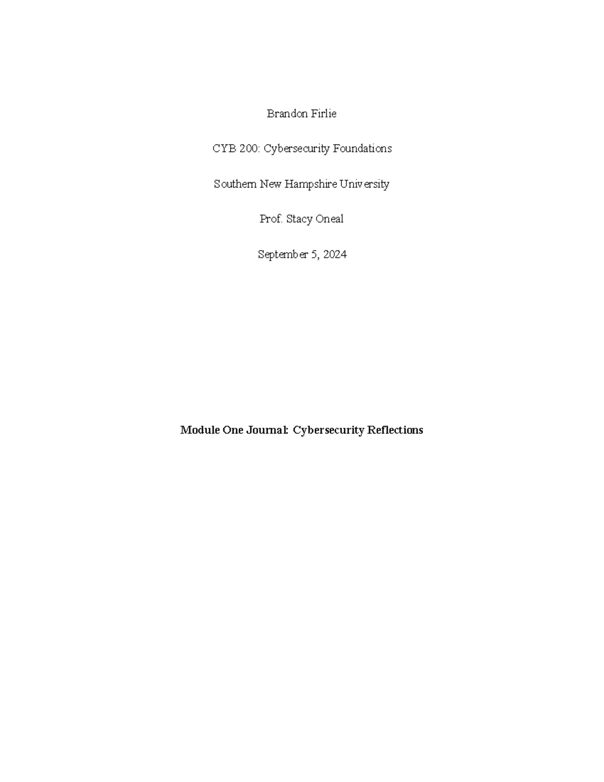 CYB 200 Module 1 Journal: Reflections on Cybersecurity Foundations ...